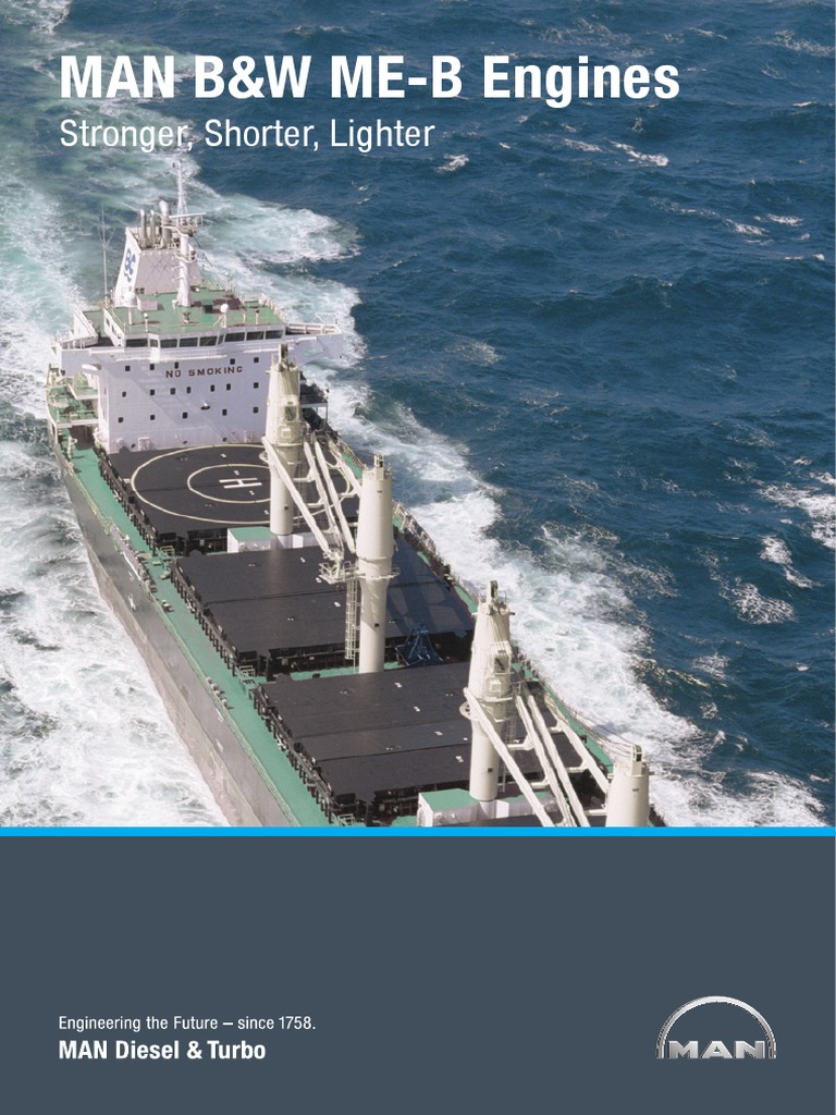 MAN B&W ME-B Engines - Stronger, Shorter, Lighter PDF | PDF | Diesel ...