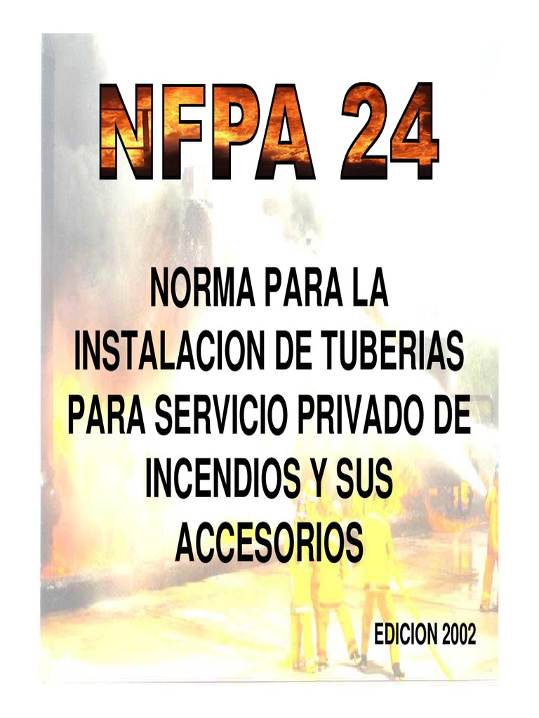 NFPA 24 | Tubería (transporte de fluidos) | Tecnología (general)