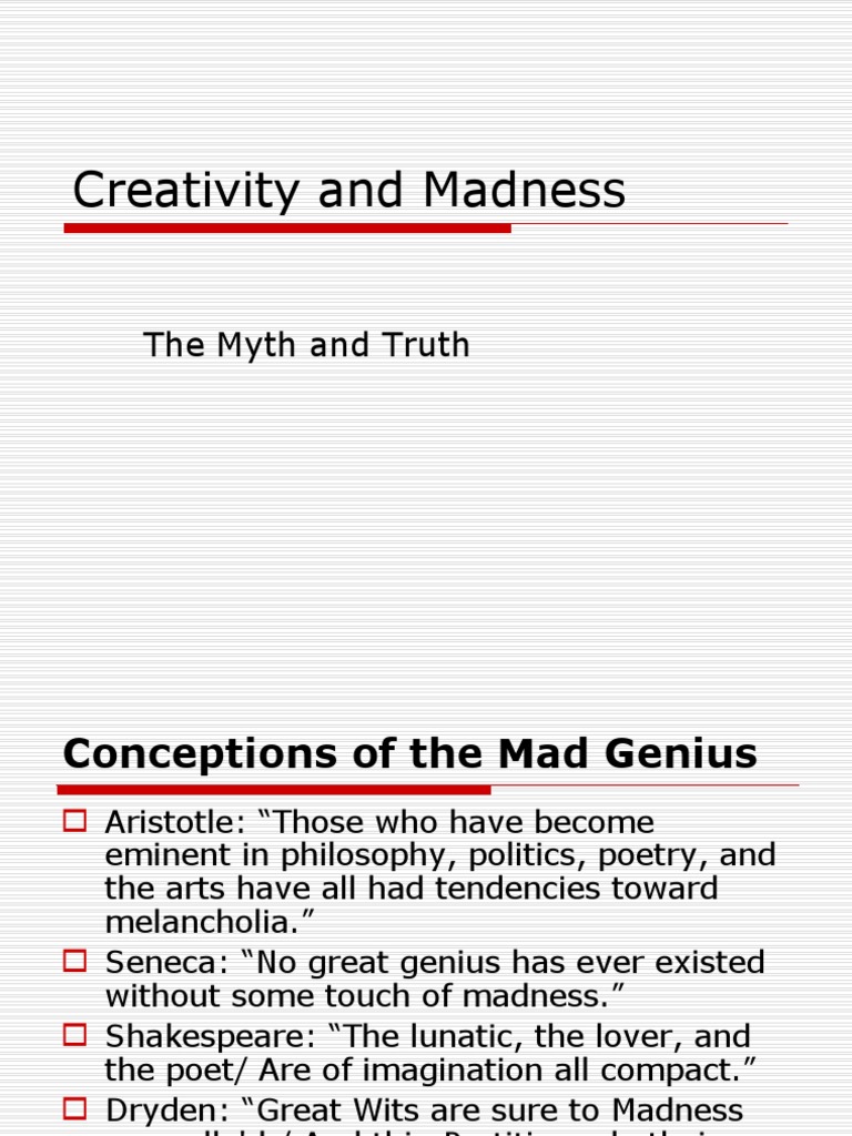 Creativity and Madness: The Myth and Truth | PDF | Creativity ...