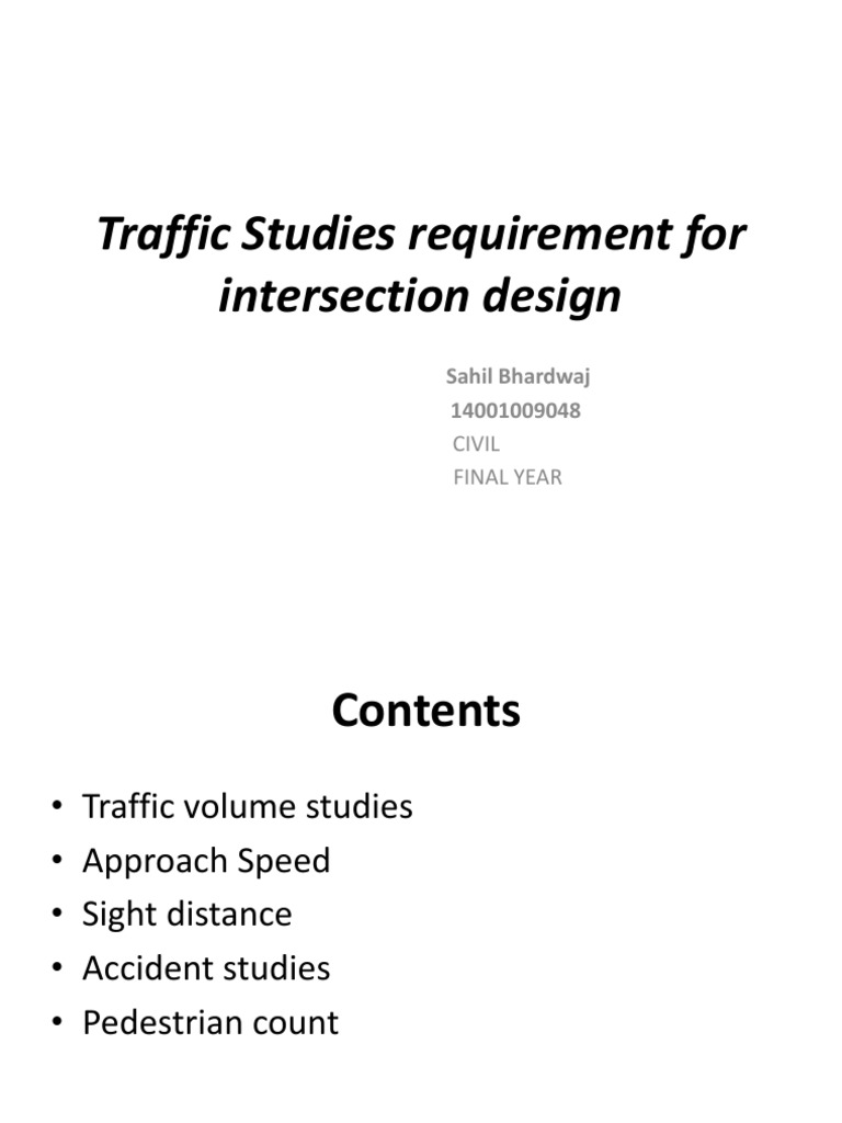 Traffic Studies Requirement For Intersection Design 2 | PDF | Traffic ...
