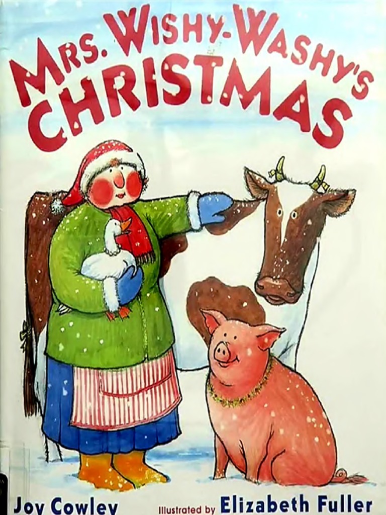 Mrs Wishy-Washy 39 S Christmas by Joy Cowley | PDF