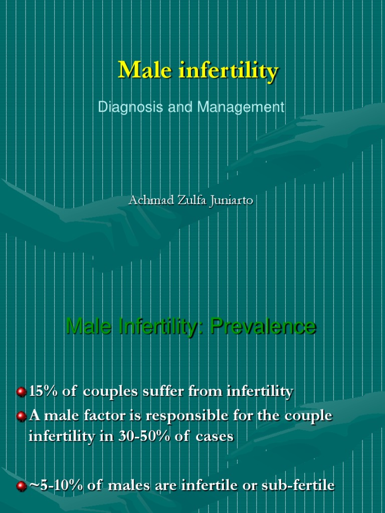 Male Infertility Presentasi | PDF | Endocrine System | Male Mammals