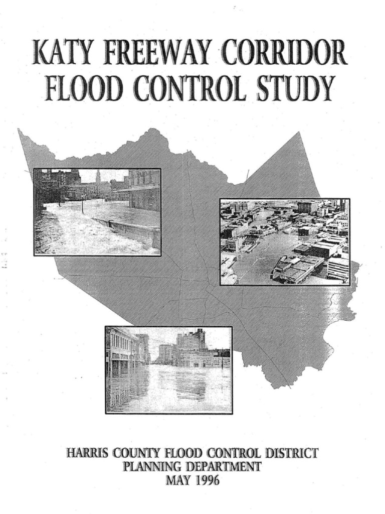 Katy Freeway Corridor Flood Control Study | PDF | Flood | Reservoir