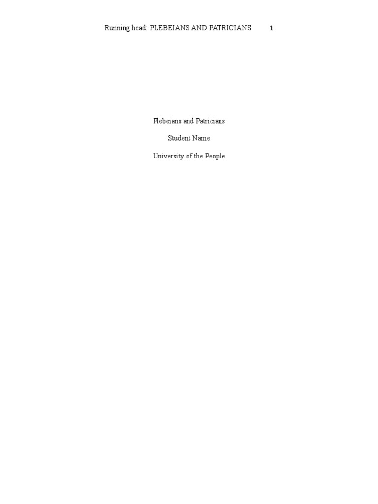 Running Head: Plebeians and Patricians 1 | PDF | Roman Republic ...