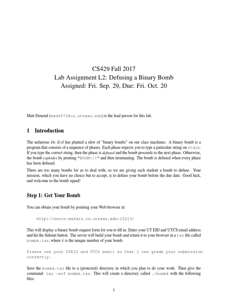 CS429 Fall 2017 Lab Assignment L2: Defusing A Binary Bomb Assigned: Fri. Sep. 29, Due: Fri. Oct ...