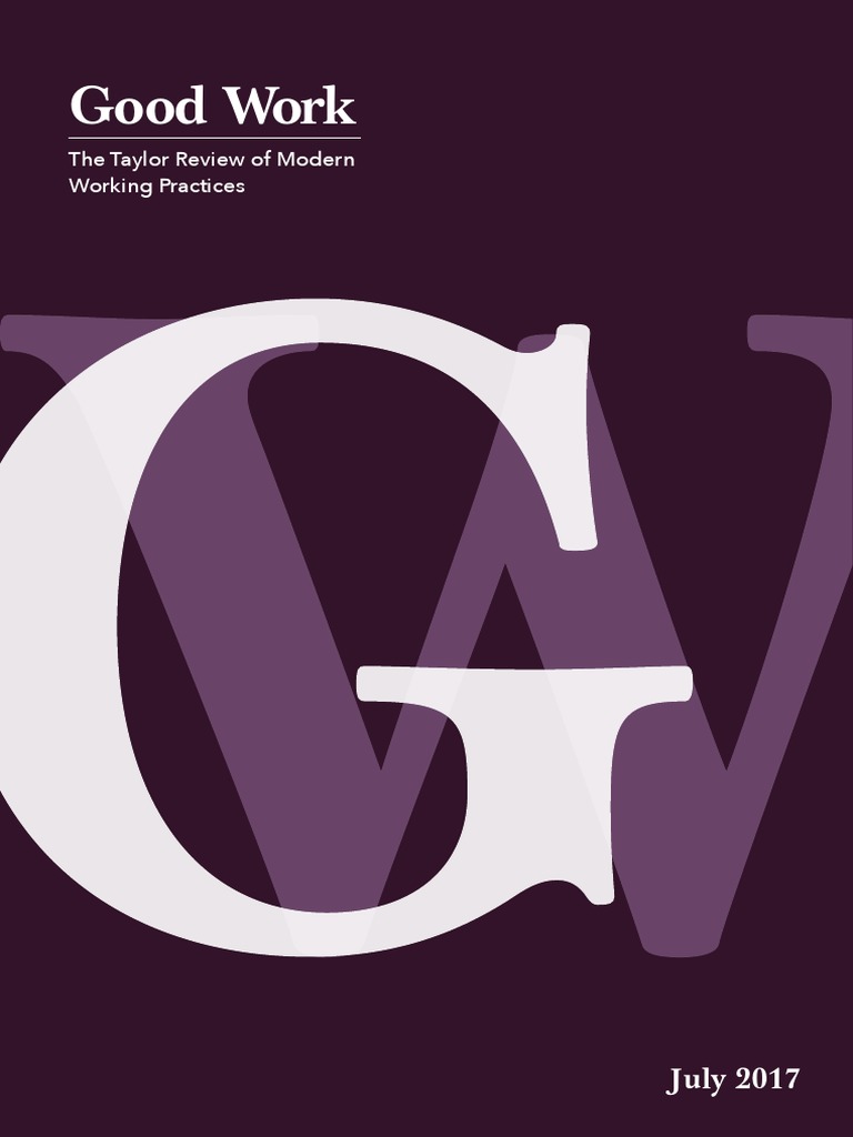 Good Work Taylor Review Modern Working Practices | PDF | Work–Life ...