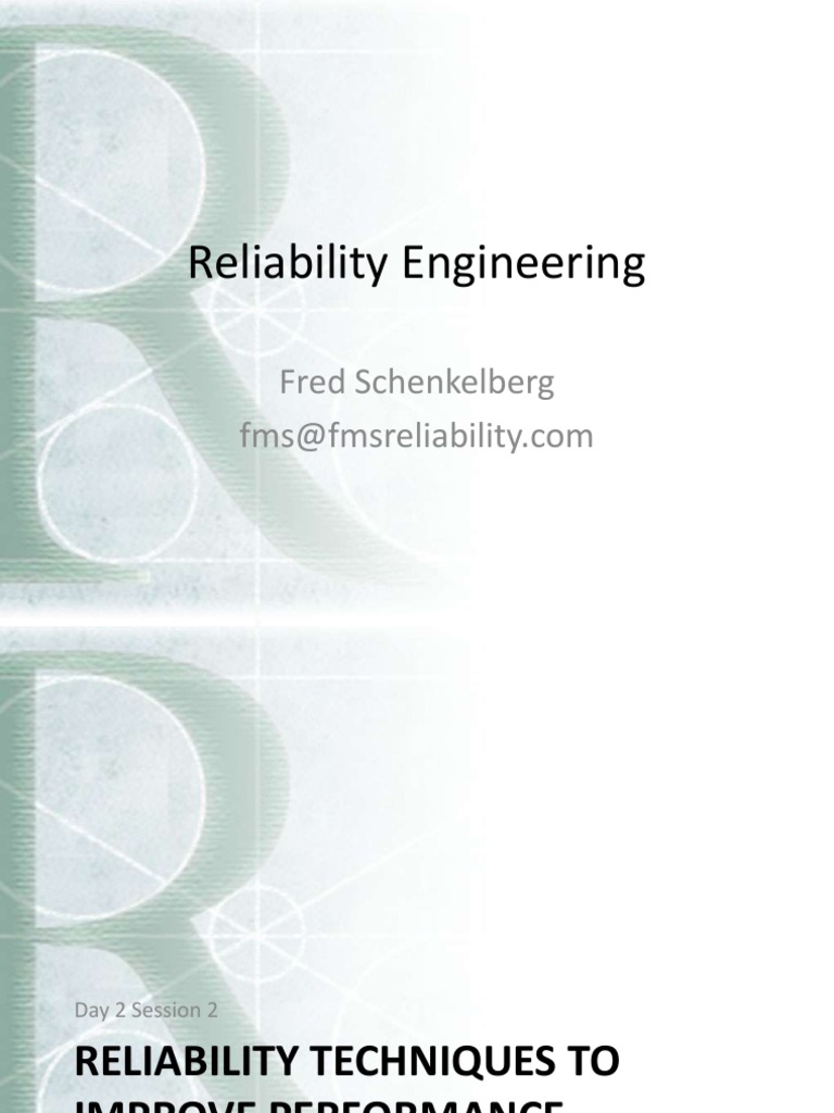 Reliability Engineering: Fred Schenkelberg | PDF | Reliability Engineering | Systems Theory