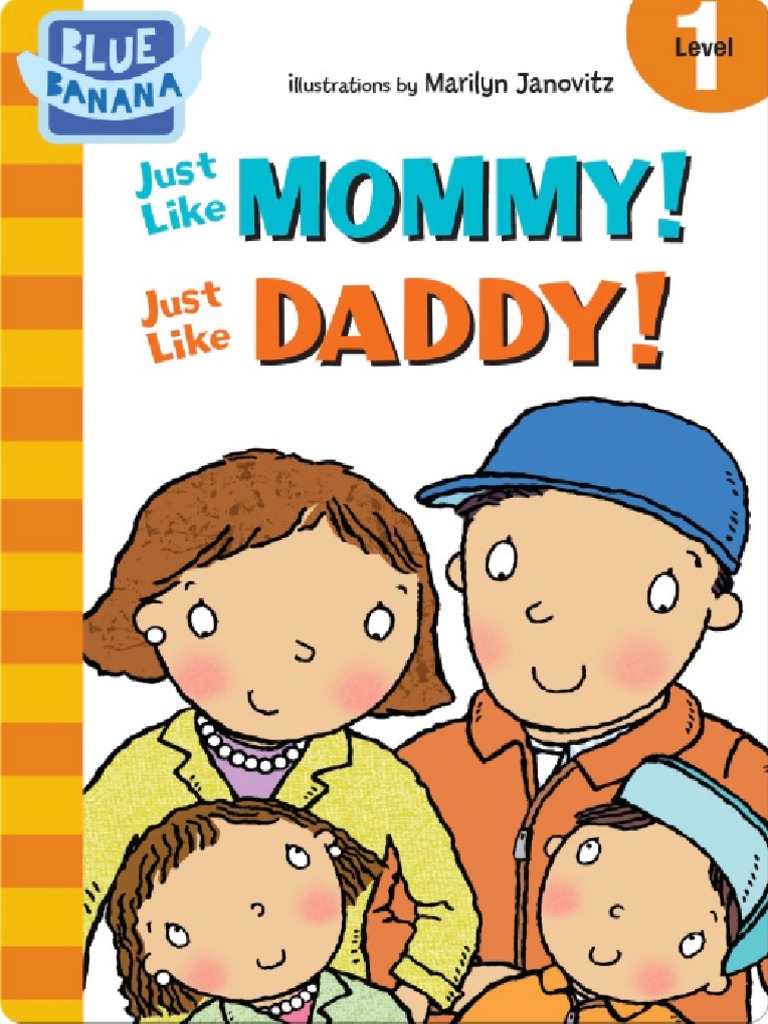 Just Like Mommy PDF | PDF