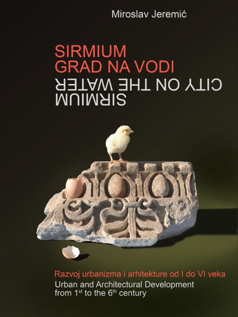 Miroslav Jeremic - Sirmium Grad Na Vodi Web PDF | PDF | Sciences ...