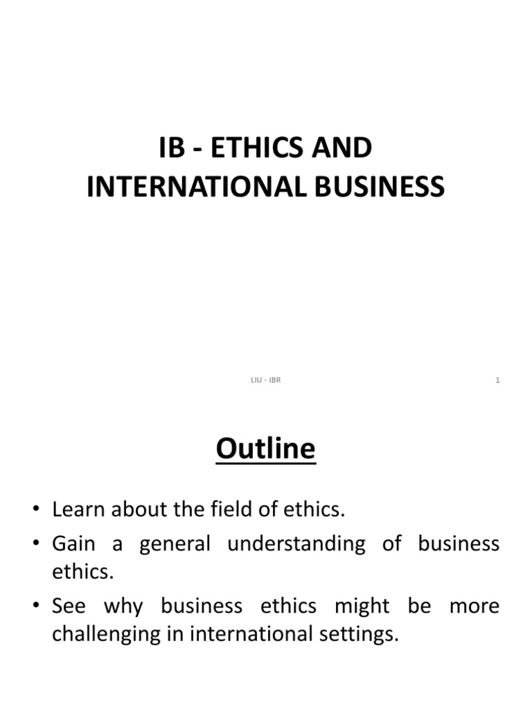 Ibr - Ethics and International Business | PDF | Business Ethics | Morality