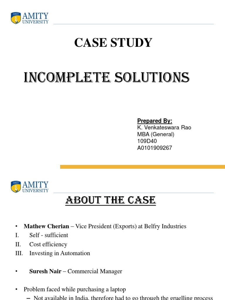 Incomplete Solutions Presentation | PDF | Microsoft Windows | Computer ...