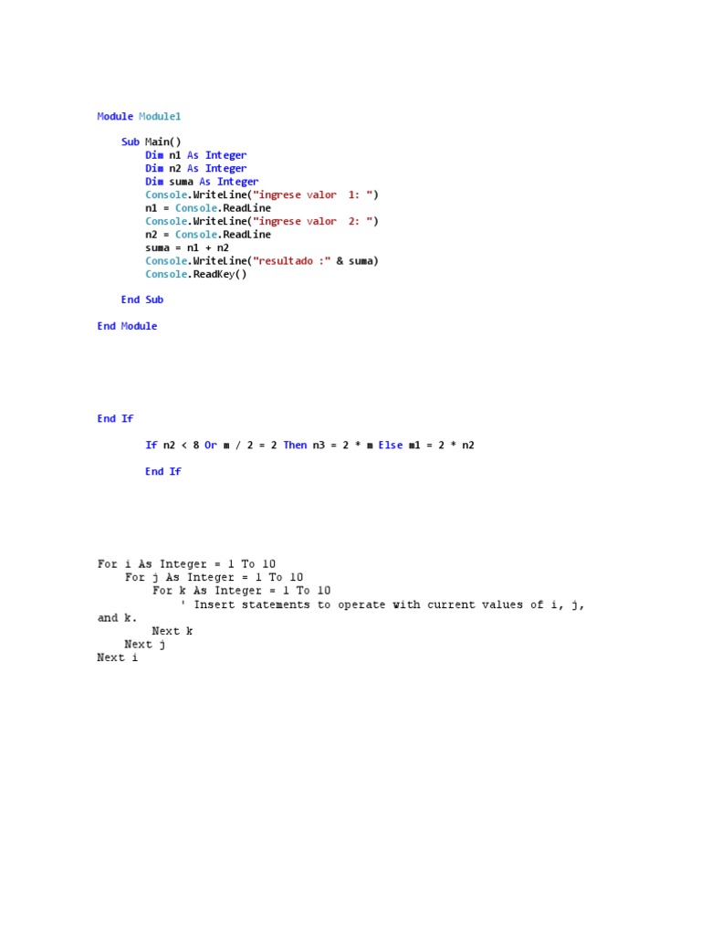 Sub Dim As Integer Dim As Integer Dim As Integer: "Ingrese Valor 1 ...