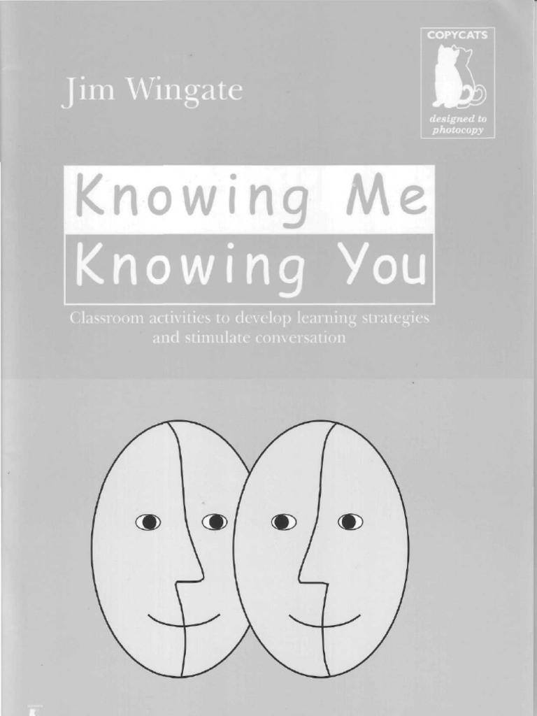 Knowing Me Knowing You | PDF | Language Arts & Discipline