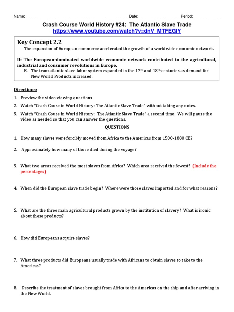 Crash Course Video Atlantic Slave Trade Questions HW | PDF | Atlantic ...