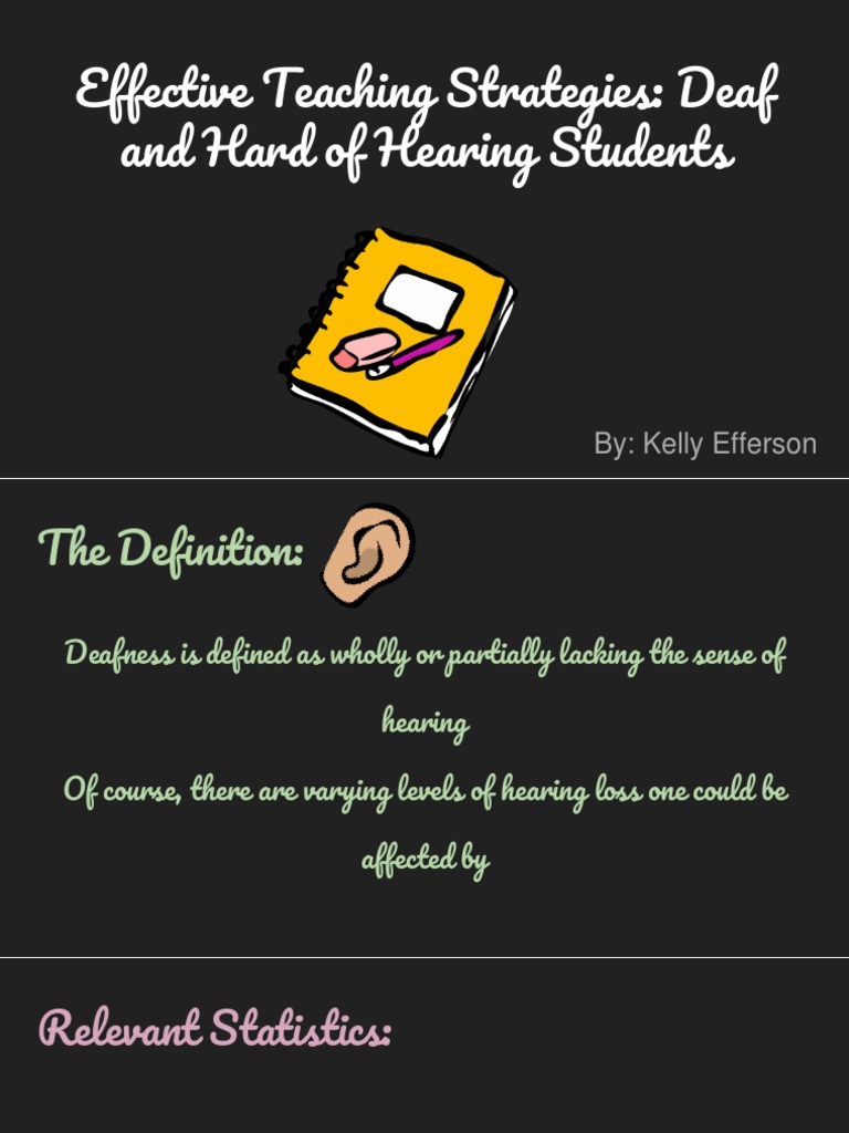 Effective Teaching Strategies: Deaf and Hard of Hearing Stud | PDF ...