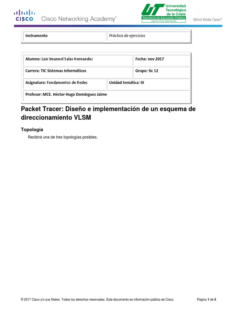 8.2.1.4 Packet Tracer - Designing and Implementing A VLSM Addressing ... 8.2.1.4 Packet Tracer - Designing and Implementing A VLSM Addressing ...