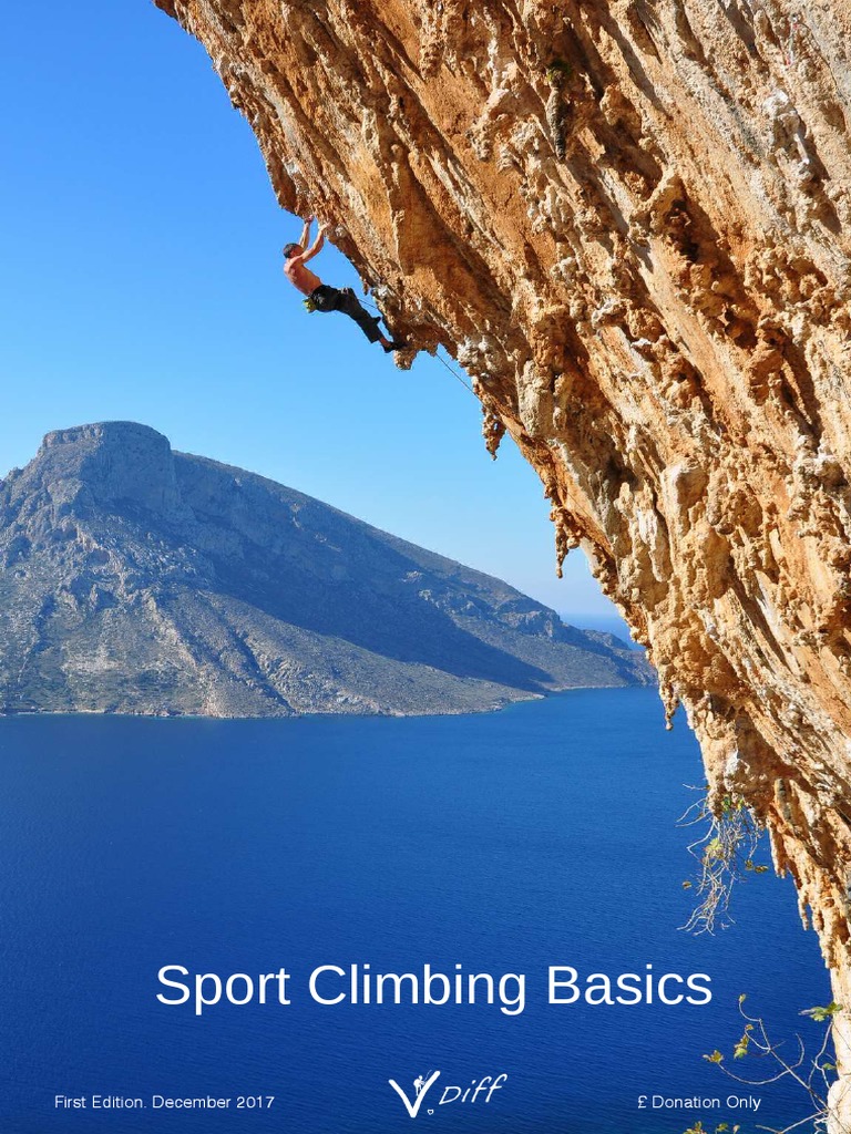 Sport Climbing Basics - VDiff Climbing | PDF | Rock Climbing ...