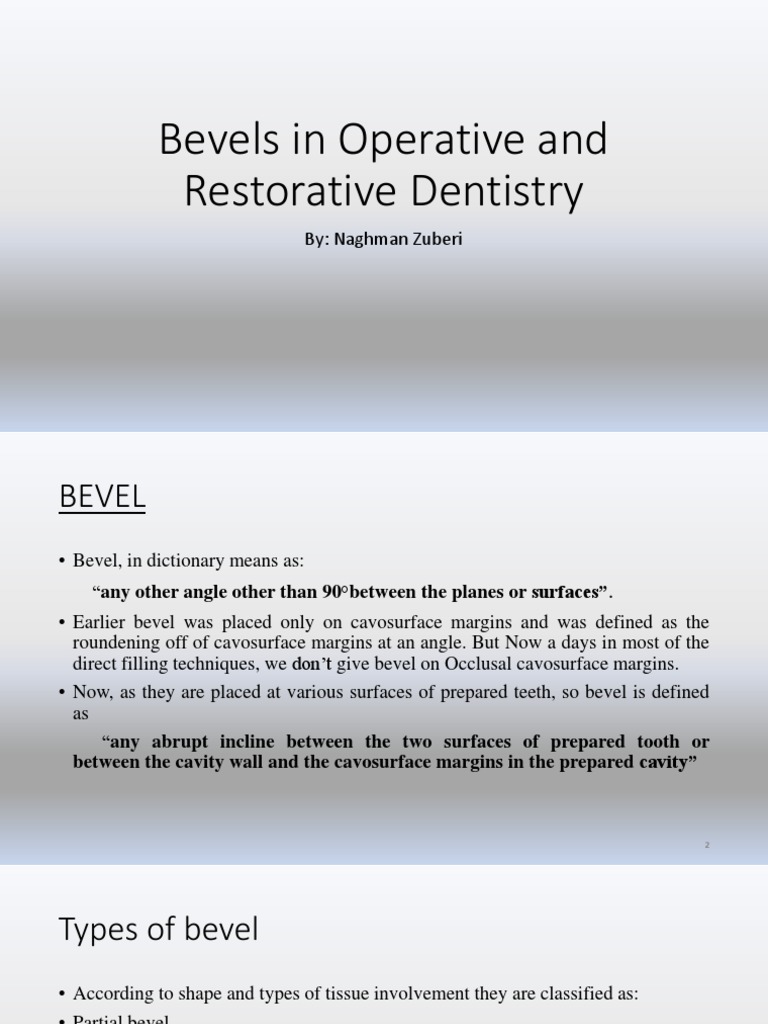 Types and Functions of Bevels in Dentistry | PDF | Tooth Enamel ...