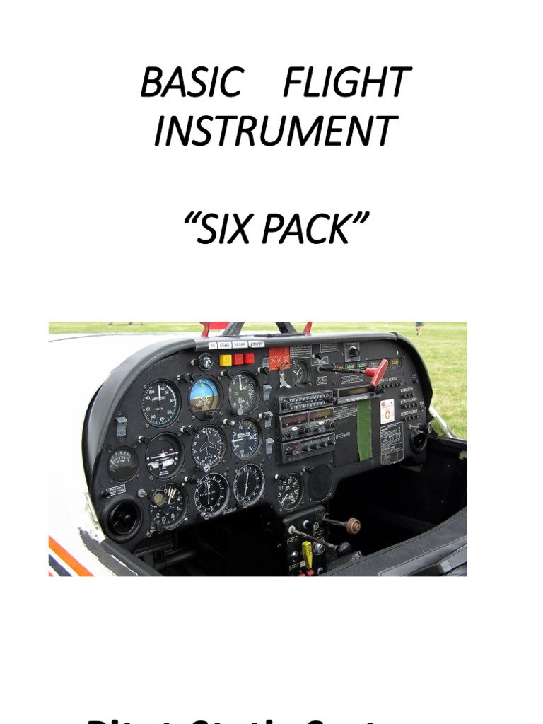 Basic Flight Instrument o Six Pack | PDF | Altimeter | Airspeed