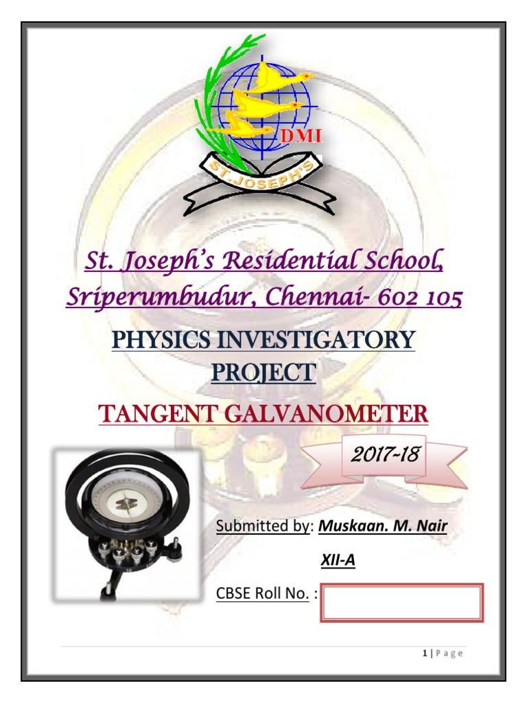 Physics Investigatory Project (XII) Tangent Galvanometer | PDF | Earth's Magnetic Field | Earth