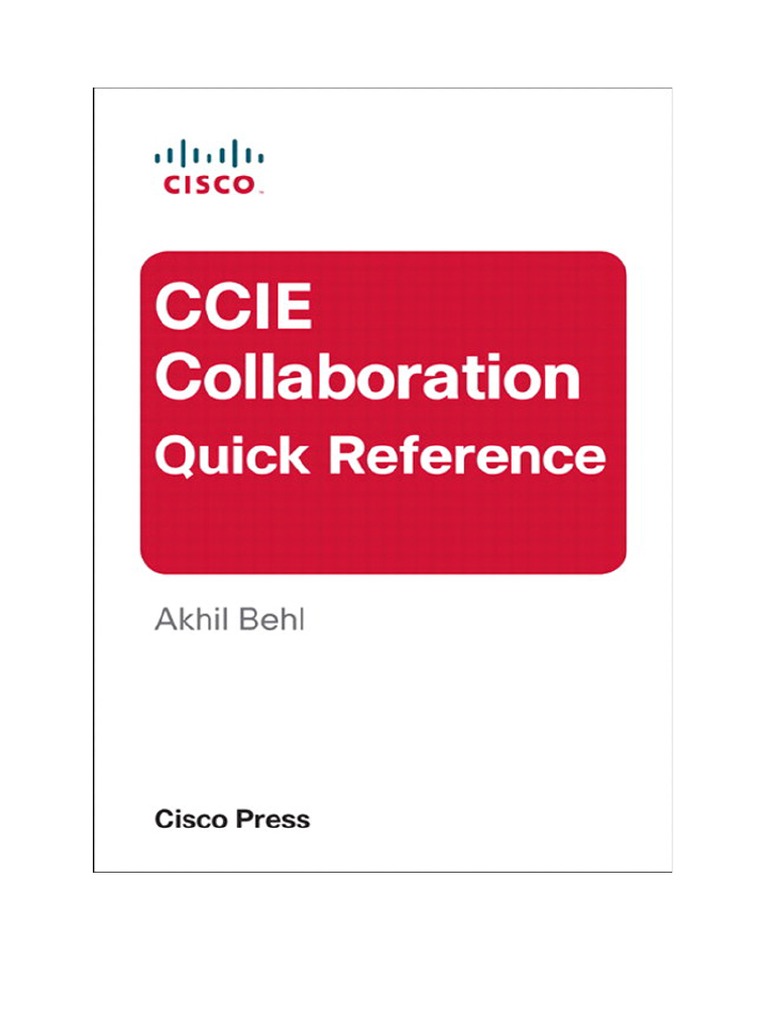 CCIE Collabration Quick Refference | PDF | Network Switch | Ip Address
