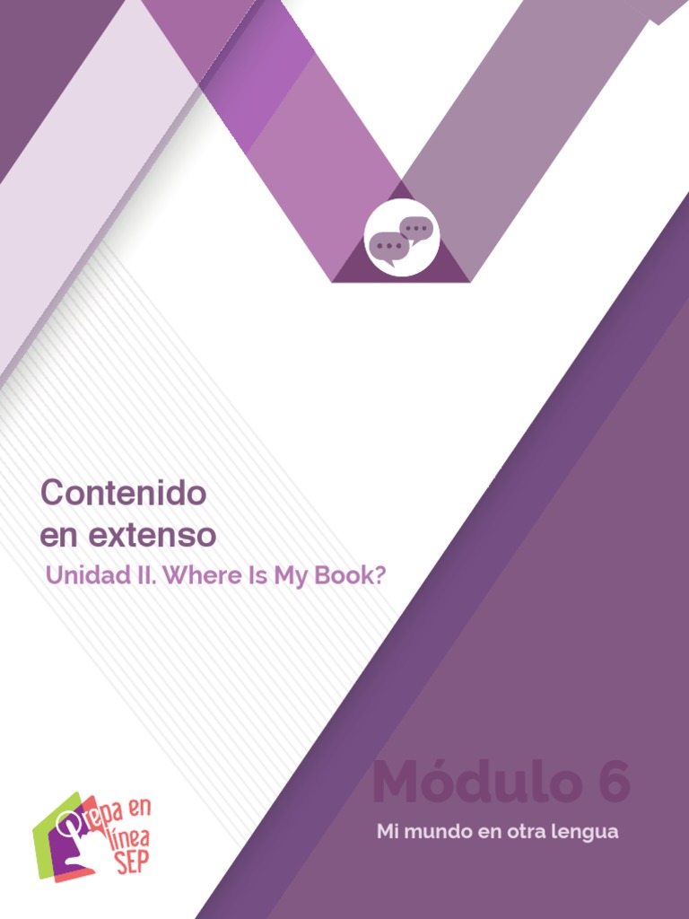 Contenido en extenso Unidad 2 - Módulo 6 - Prepa en línea - S.E.P. | PDF | Unidades Semánticas ...