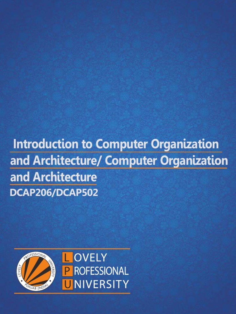 Dcap206 Introduction To Computer Organization and Architecture Dcap502 ...