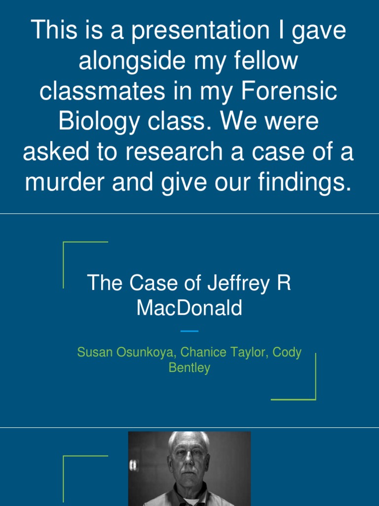 Forensic Biology Presentations Jeffrey Macdonald | PDF | Jeffrey R. Mac ...