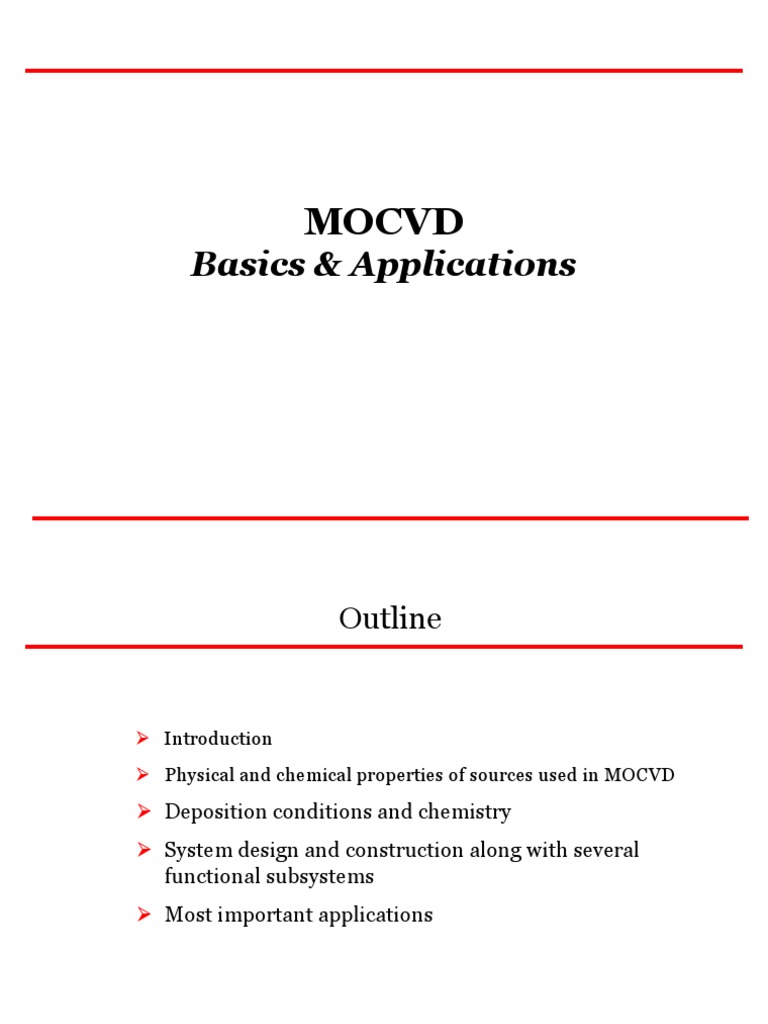 Understanding Metalorganic Chemical Vapor Deposition (MOCVD): Processes ...