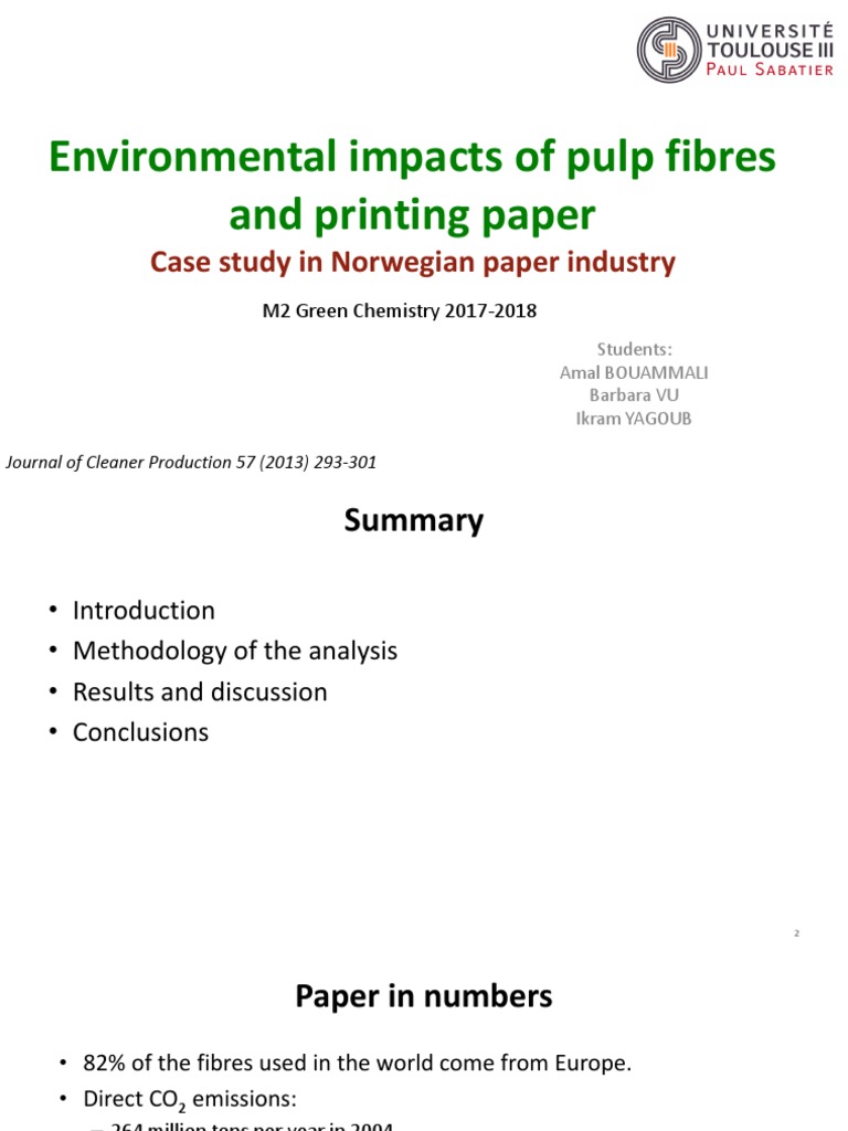 Environmental Impacts of Pulp Fibres and Printing Paper: Case Study in ...