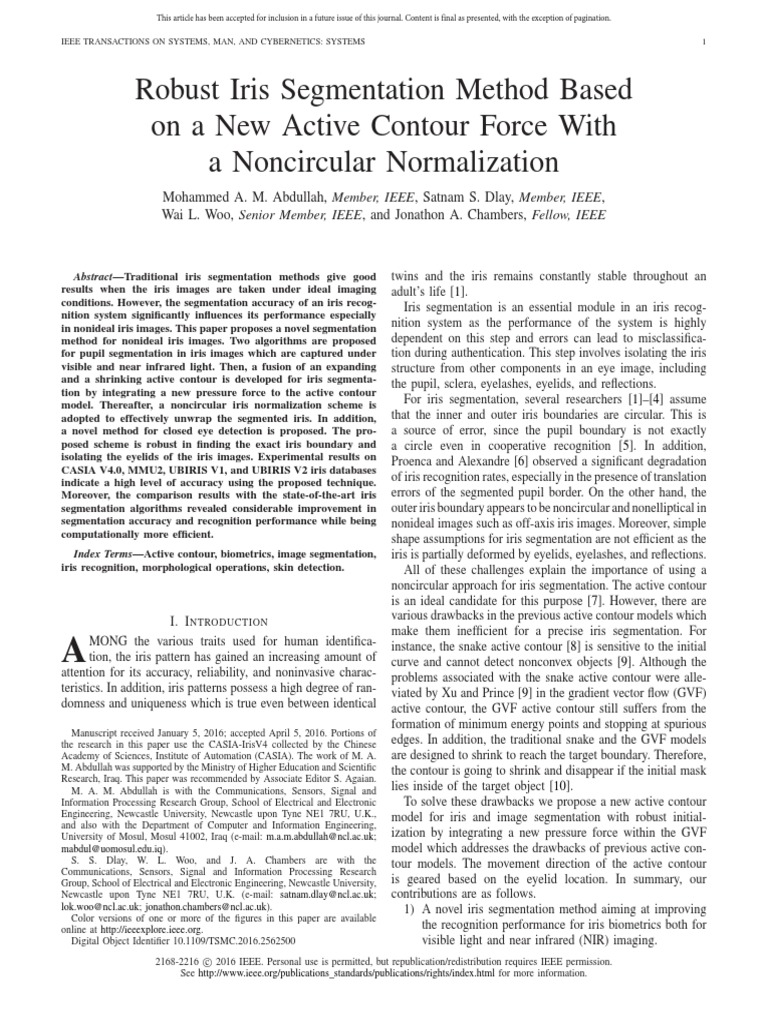 Robust Iris Segmentation Method Based On A New Active Contour Force With A Non Circular