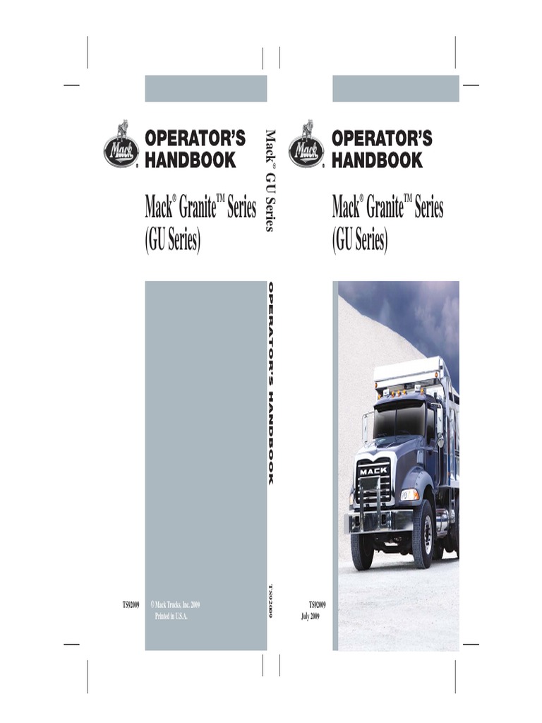 2009 Mack Granite Series (GU) Operator's Manual | PDF | Truck ...