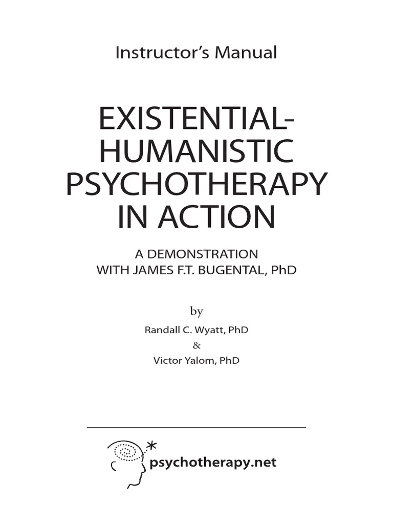 Existential Humanistic | Humanistic Psychology | Psychotherapy