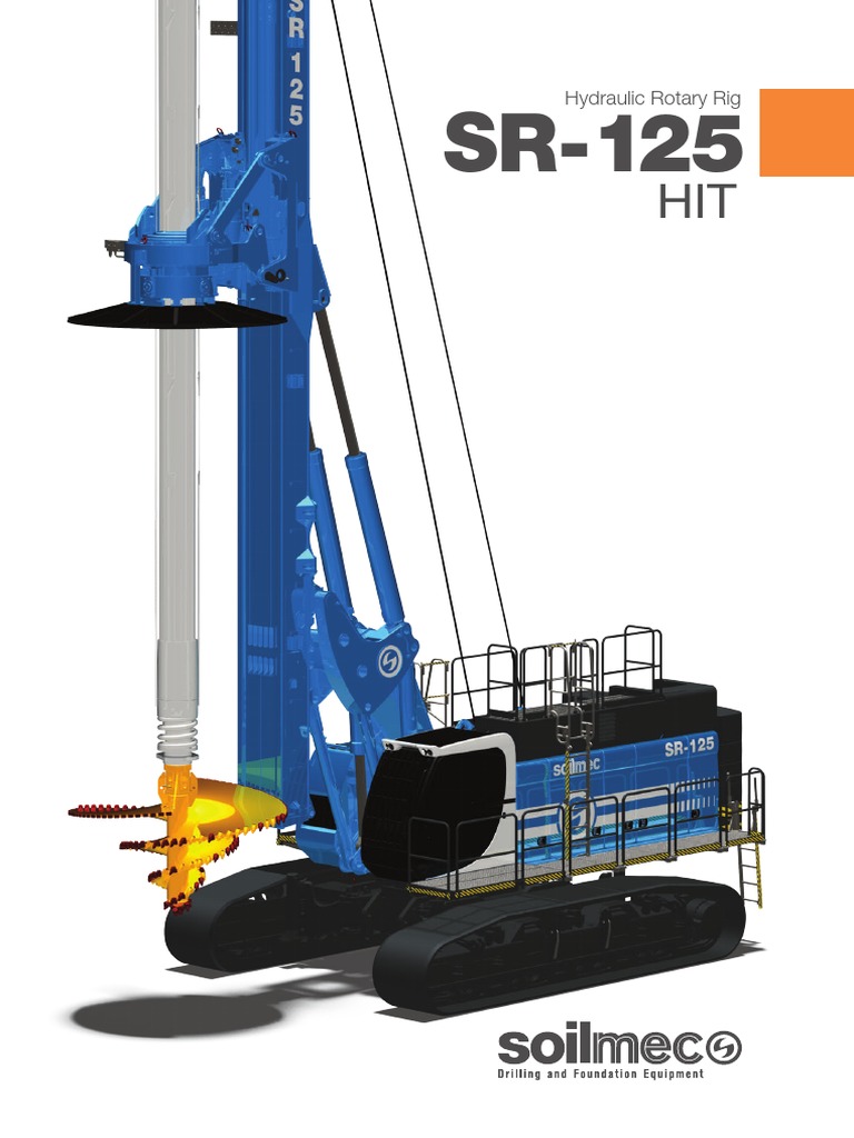 Soilmec SR-125 HIT Hydraulic Rotary Rig (April 2016) | Drilling Rig | Gear
