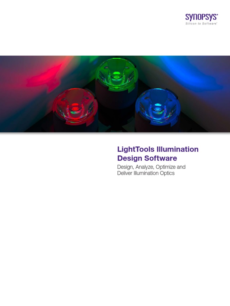 LightTools Illumination Design Software. Design, Analyze, Optimize and ...