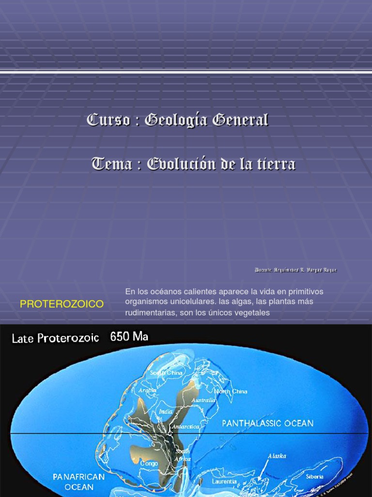 4. Geologia historica.ppt | Continente | Tierra