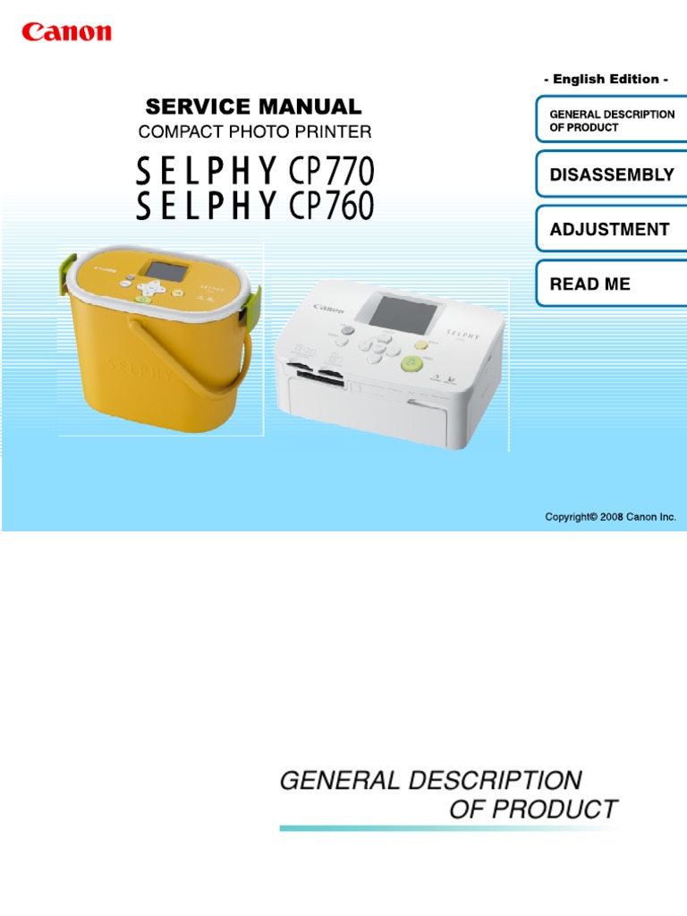 Canon SELPHY CP760-770 Service Manual | PDF | Printer (Computing) | Digital Camera