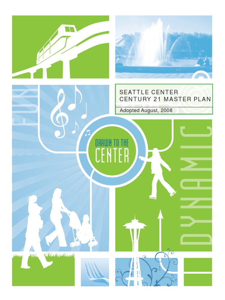 Seattle Center Century 21 Master Plan ©seattle Center | PDF | Seattle ...