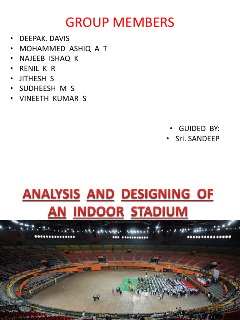 Analysis and Designing of An Indoor Stadium | PDF | Truss | Framing ...