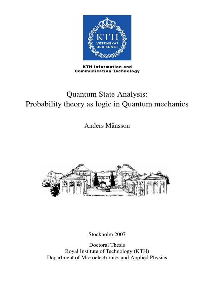 Quantum State Analysis: Probability Theory As Logic in Quantum ...