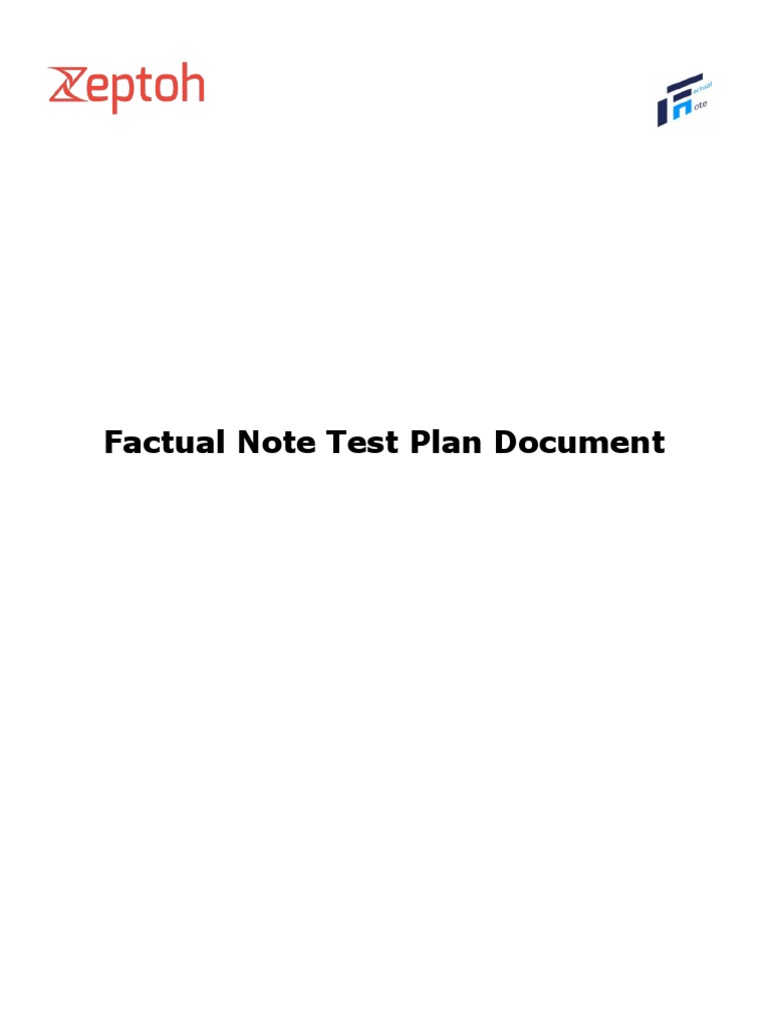 Factual Note Test Plan Document | PDF | Software Testing | Tag (Metadata)