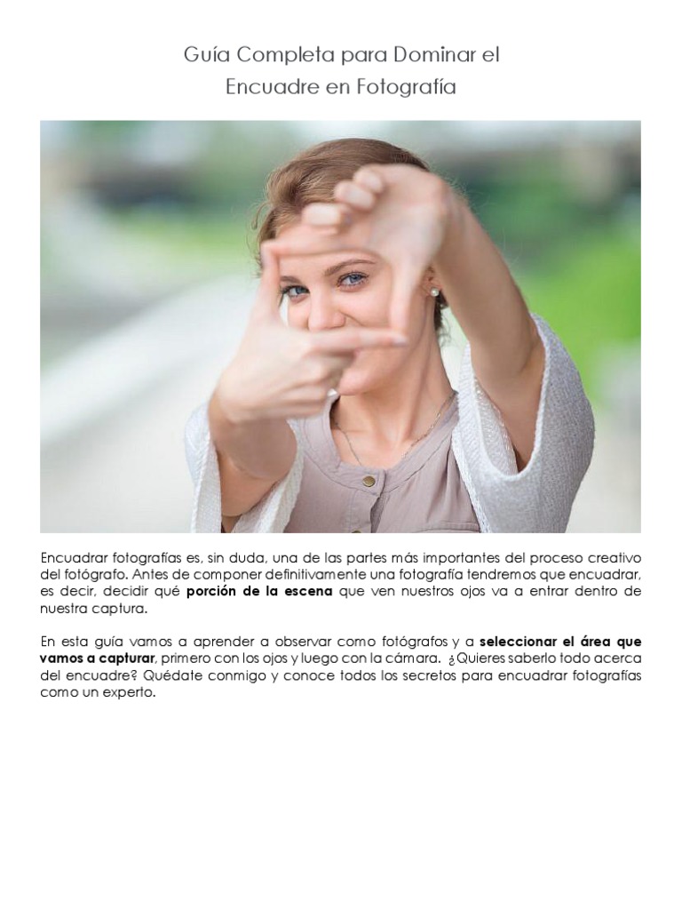 Guía Completa para Dominar El Encuadre en Fotografía | PDF ...