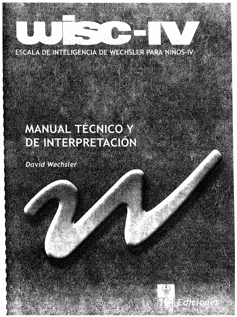 WISC IV Manual Tecnico y de Interpretacion PDF | PDF