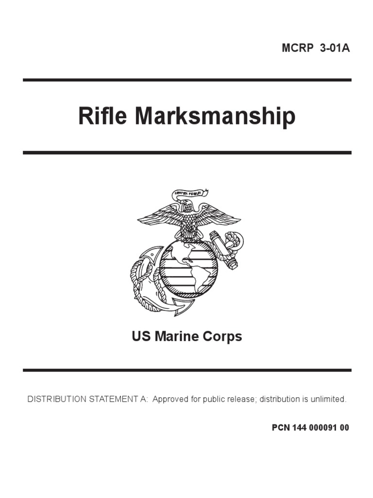 Rifle Marksmanship Marine Corps MCRP 3-01A | PDF | Marksman | United ...