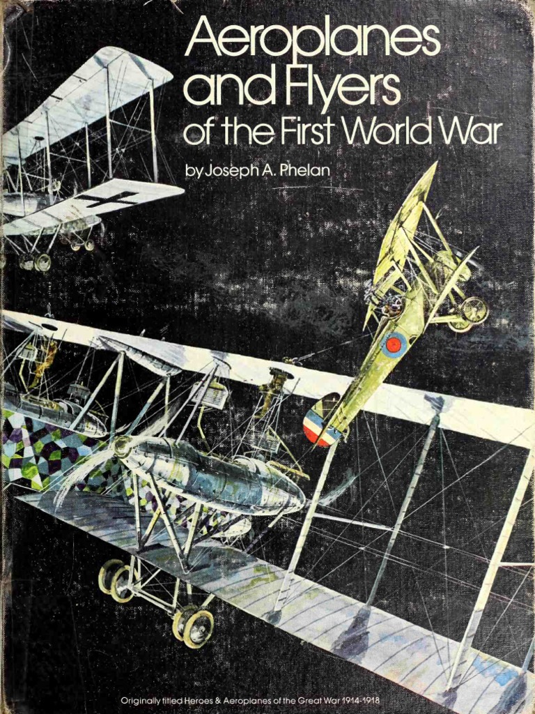 Aeroplanes and Flyers of The First World War PDF | PDF | Wright ...