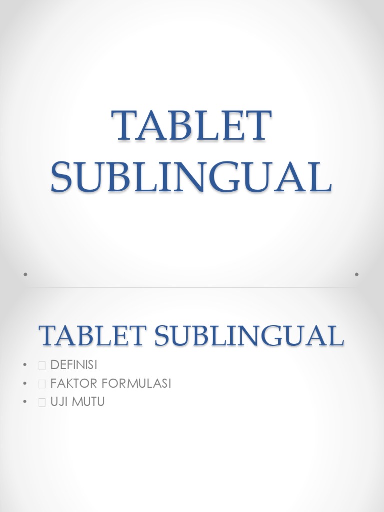 Tablet Sublingual | PDF | Kesehatan Holistik