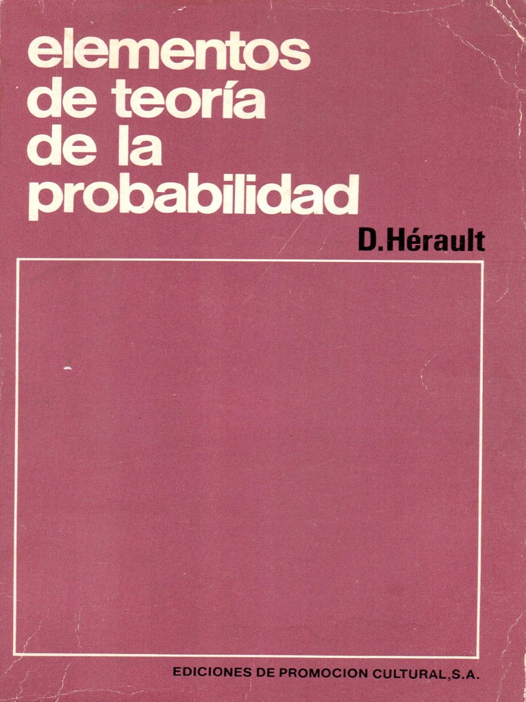 Elementos de Teoria de La Probabilidad - H Rault D. | PDF