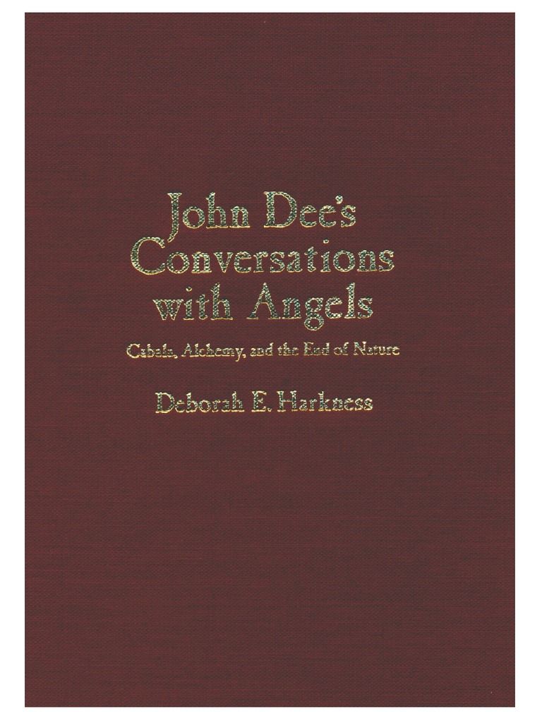 Harkness John Dee Conversation With Angels | PDF | Alchemy | Religion ...