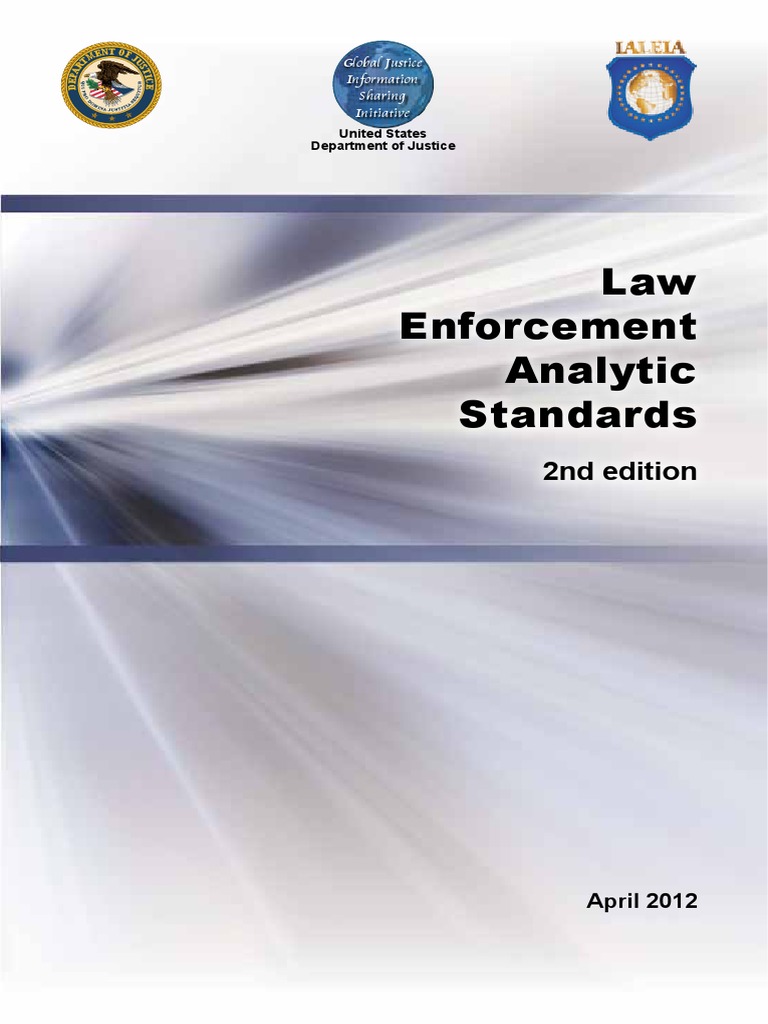 Law Enforcement Analytic Standards PDF | PDF | Intelligence Analysis ...
