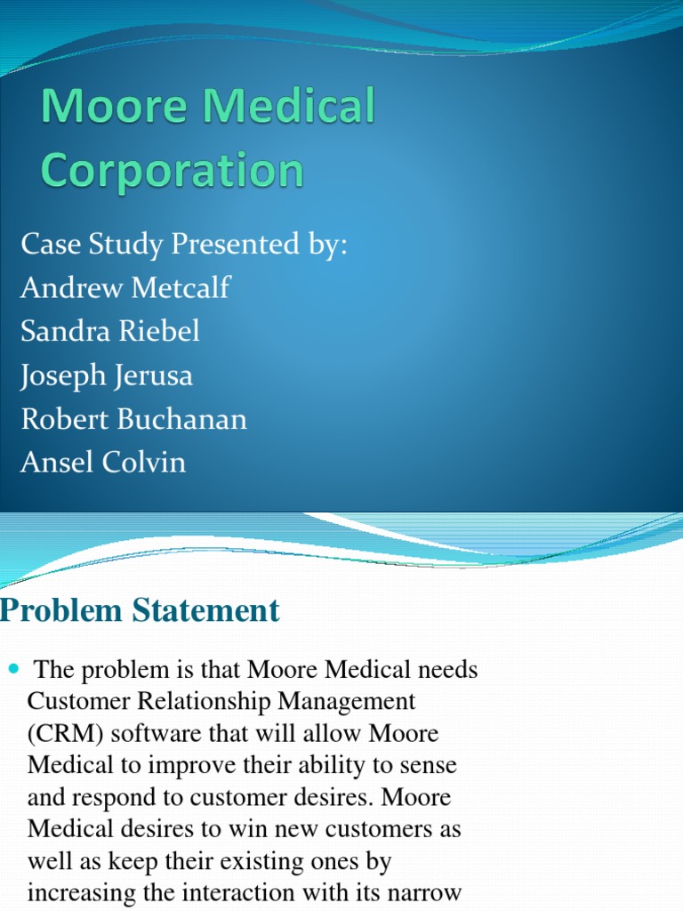 Case Study Presented By: Andrew Metcalf Sandra Riebel Joseph Jerusa ...